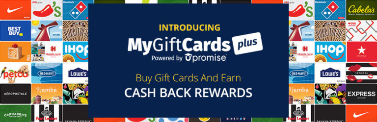 Announcing MyGiftCardsPlus, Powered by Upromise. - Upromise Blog